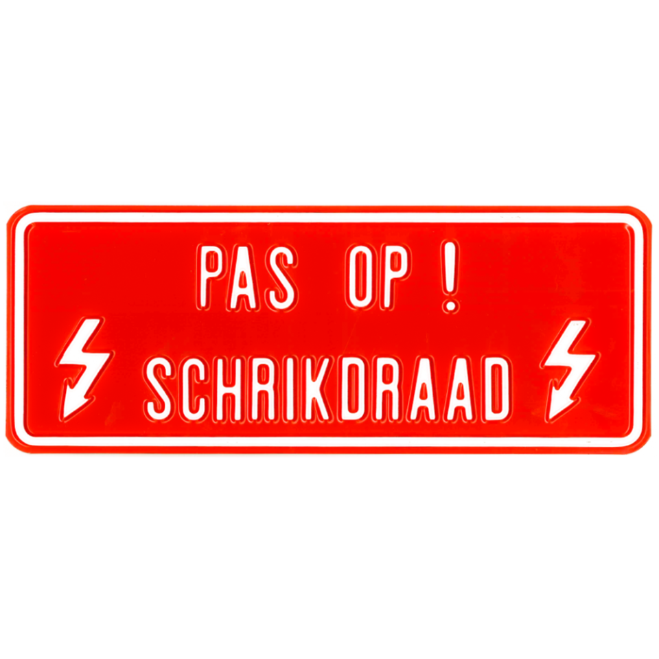 Pas op Schrikdraad - bord 31 x 12 cm - Betervoorbereid.nl